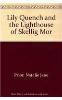Lily Quench and the Lighthouse of Skellig Mor : Amazon.es: Libros