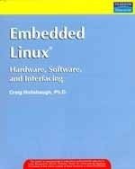 Embedded Linux?: Hardware, Software, and Interfacing: Craig Hollabaugh: 9788177584356: Amazon ...