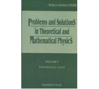 Amazon.in: Buy Problems And Solutions In Theoretical And Mathematical Physics, Volume 1 ...