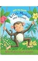 Little Monkey and Friends (Soft-to-touch): Jewitt, Kath, Lavis, Steve ...