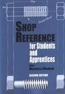 Shop Reference for Students and Apprentices 2ND EDITION: unknown author ...