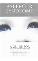 Amazon.com: Asperger Syndrome: A Guide for Parents and Educators ...