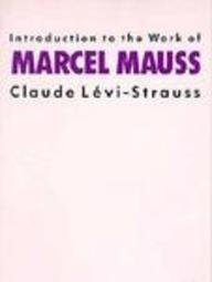 Amazon.com: Introduction to the Work of Marcel Mauss: 9780710090669 ...