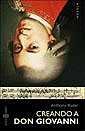Amazon.com: Creando a Don Giovanni: 9788401329487: RUDEL, ANTHONY: Books