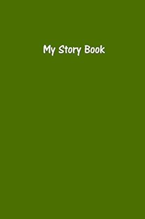My Story Book - Create Your Own Picture Book in Olive Green: Medium ...