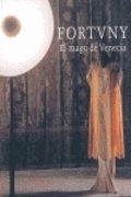 Amazon.com: Fortuny, El Mago de Venecia: 9788492721160: Mariano Fortuny ...