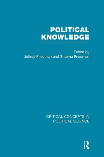 Buy Political Knowledge: Critical Concepts in Political Science Book ...
