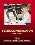 Telecommunicator: IFSTA: 9780879391973: Amazon.com: Books
