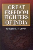 Buy Great Freedom Fighters Of India Book Online at Low Prices in India ...