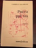 Amazon.it: Parru ppi tia - Salamone, Carmelo - Libri