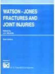 Watson Jones Fractures And Joint Injuries : Amazon.in: Books
