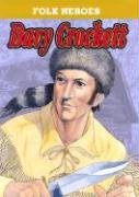 Davy Crockett (Folk Heroes): Furstinger, Nancy: 9781590360736: Amazon ...