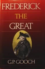 Frederick the Great: Gooch: 9780880294812: Amazon.com: Books