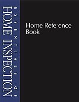 Essentials of Home Inspection: Home Reference Book: Carson Dunlop ...
