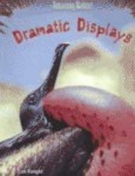 Dramatic Displays (Amazing Nature): Knight, Tim: 9781403432551: Amazon ...