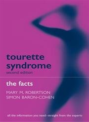 Tourette's Syndrome: The Facts (The ^AFacts Series): 9780198523987 ...