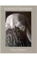 Surface Tension: Schoenfeld, Wayne: 9780971315419: Amazon.com: Books
