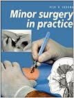 Minor Surgery in Practice: 9780521444668: Medicine & Health Science ...