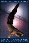 Breaking the Surface: Greg Louganis: 9780752803791: Amazon.com: Books