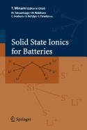 Solid State Ionics for Batteries: Tatsumisago, M., Wakihara, M., Iwakura, C.: 9784431800187 ...