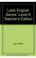 Amazon | Lado English Series: Level 6 Teacher's Edition | Lado, Robert ...