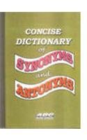 Concise Dictionary Of Synonyms & Antonyms : Amazon.in: Books