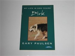 My Life In Dog Years, Dirk: Gary Paulsen: Amazon.com: Books