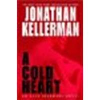 A Cold Heart: An Alex Delaware Novel by Kellerman, Jonathan [Ballantine ...