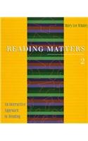 Reading Matters 2: An Interactive Approach to Reading: Wholey, Mary Lee ...