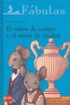 El ratón de campo y el ratón de ciudad (Fábulas, Band 5) : Percy ...