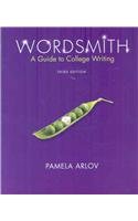Amazon.com: Wordsmith: A Guide to College Writing: 9780136016298: Arlov ...