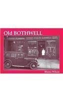 Old Bothwell: Amazon.co.uk: Wilson, Rhona: 9781872074979: Books