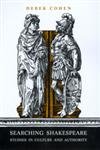 Amazon.com: Searching Shakespeare: Studies in Culture and Authority ...