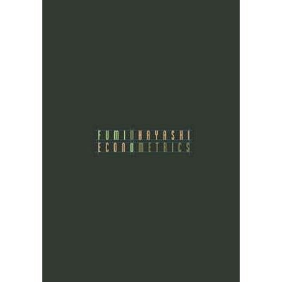 [(Econometrics)] [by: Fumio Hayashi]: Fumio Hayashi: 8601300371948 ...