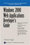 Windows 2000 Web Applications Developer's Guide (Prentice Hall Ptr Microsoft Technologies Series ...