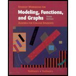 Student Workbook to accompany Modeling, Functions, Graphs: Algebra for College Students: Bruce ...