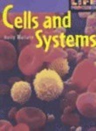 Cells and Systems (Life Processes): Wallace, Holly: 9781403440723 ...