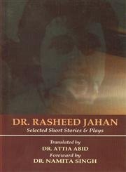 Buy Dr. Rasheed Jahan Selected Short Stories and Plays Book Online at ...