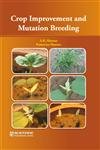 Amazon.in: Buy Crop Improvement and Mutation Breeding Book Online at ...
