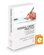 Federal Grant Practice, 2024-2025 ed.: Daniel H. Ramish: 9781668744055 ...
