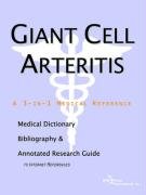 Buy Giant Cell Arteritis: A Medical Dictionary, Bibliography, And ...