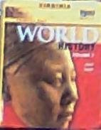 World History Volume 1 Virginia: Anthony Esler Elisabeth Ellis ...