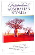 Inspirational Australian Stories: Amazon.co.uk: 9781876825706: Books