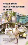 Urban Solid Waste Management in India : Ramulu, Sree U. S., Shoba, U. S ...