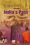 A Journey Through India's Past: 9788172111946: Amazon.com: Books