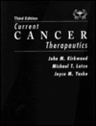 Amazon | Current Cancer Therapeutics | Kirkwood, John M., Lotze ...