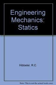 Engineering Mechanics Statics: R.C. Hibbeler: 9780023546853: Amazon.com ...