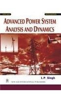 Advanced Power System Analysis and Dynamics: Amazon.co.uk: Singh, L.P ...