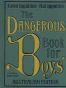 The Dangerous Book for Boys Australian Edition: Amazon.co.uk: Iggulden ...