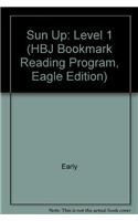 Sun Up, Teacher's Edition; Level 1 and Reading Skills 1 (HBJ Bookmark ...